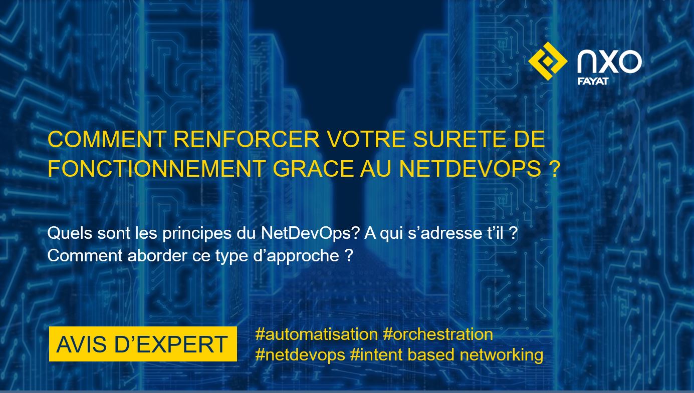 Vidéo et avis d’expert NetDevOps - NXO